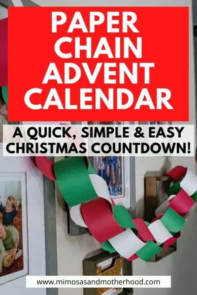 How to Make a Paper Chain Advent Calendar - Mimosas & Motherhood