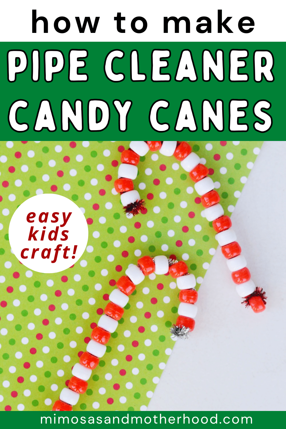 How to Make Pipe Cleaner Candy Canes - Mimosas & Motherhood