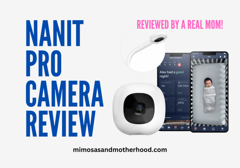Nanit Pro Camera Review by a Real Mom - Mimosas & Motherhood