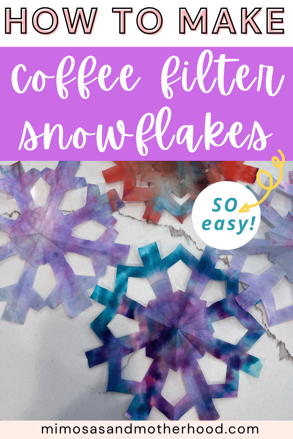 How to Make Coffee Filter Snowflakes - Mimosas & Motherhood