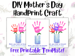 Easy DIY Mother’s Day Handprint Craft (Free Printable Template ...