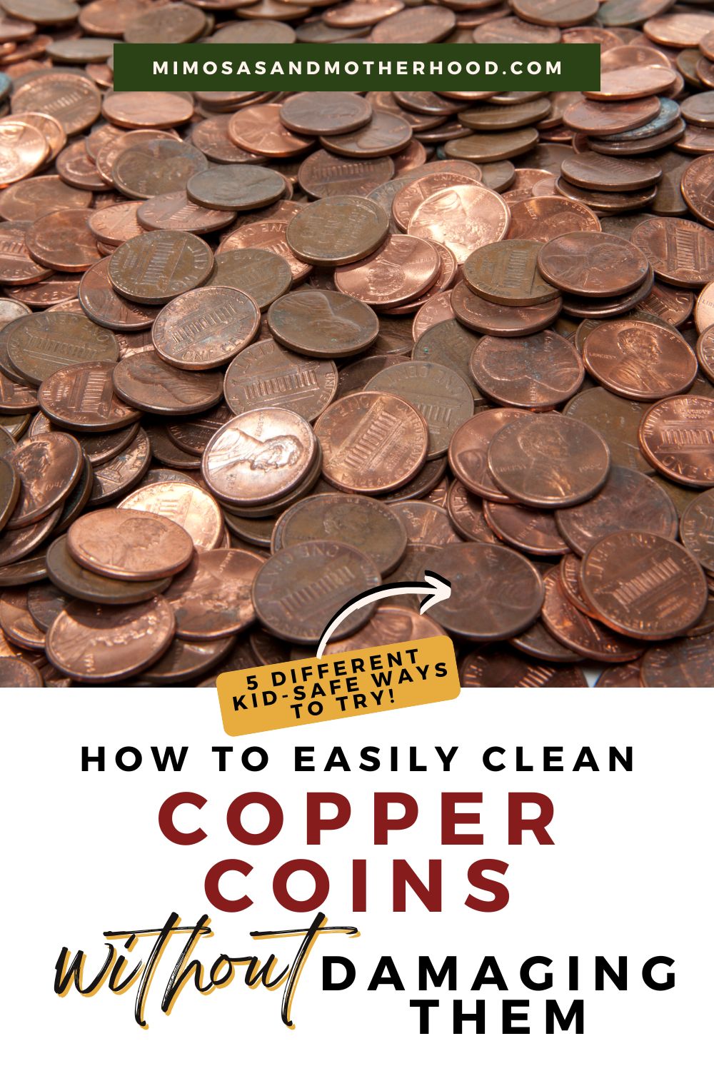 How to Clean Copper Coins Without Damaging Them - Mimosas & Motherhood