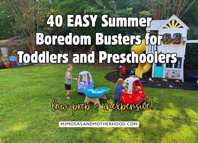 40 Summer Boredom Busters for Toddlers and Preschoolers (Low-Prep ...