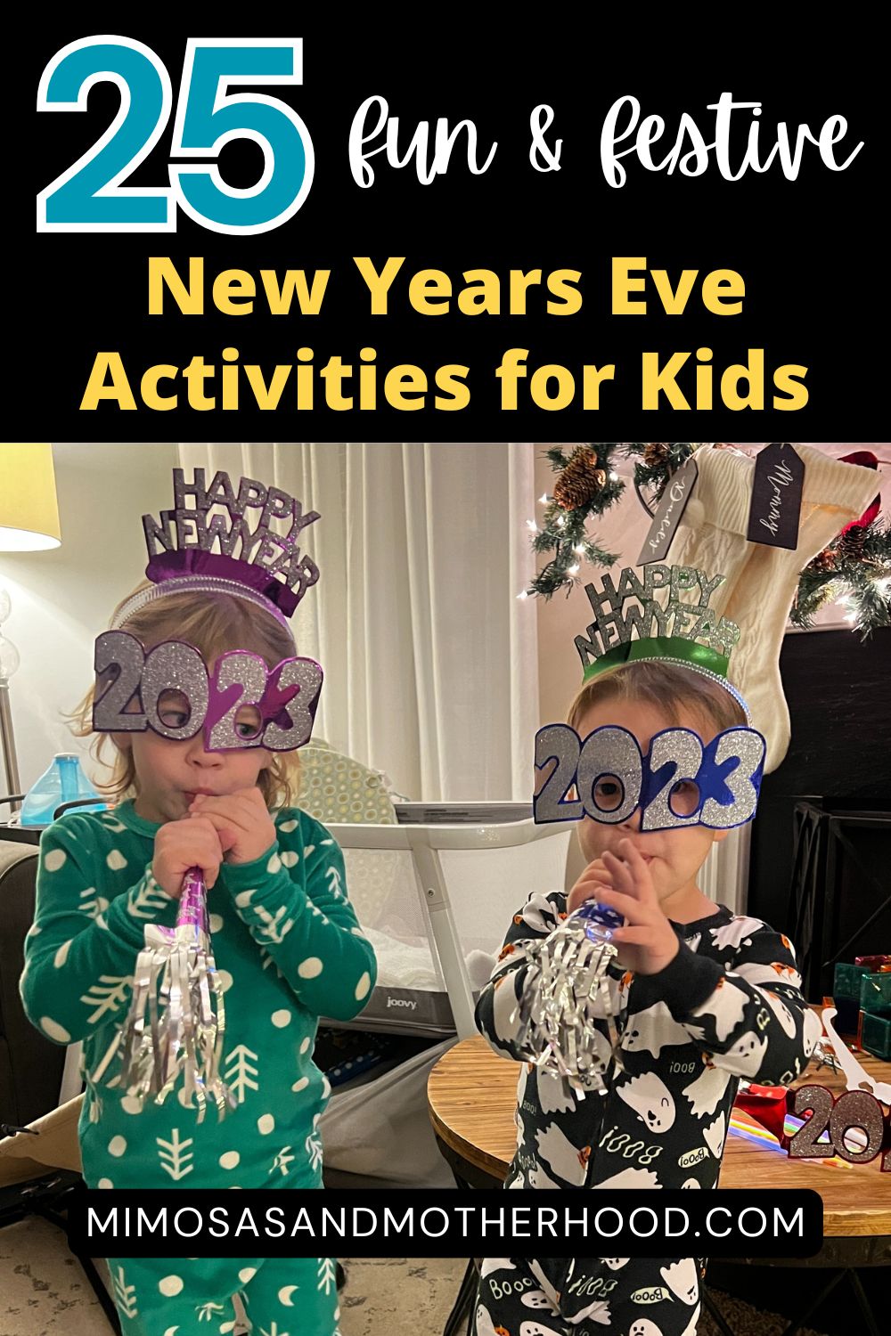 25 Fun & Festive New Year’s Eve Party Ideas for Kids - Mimosas & Motherhood
