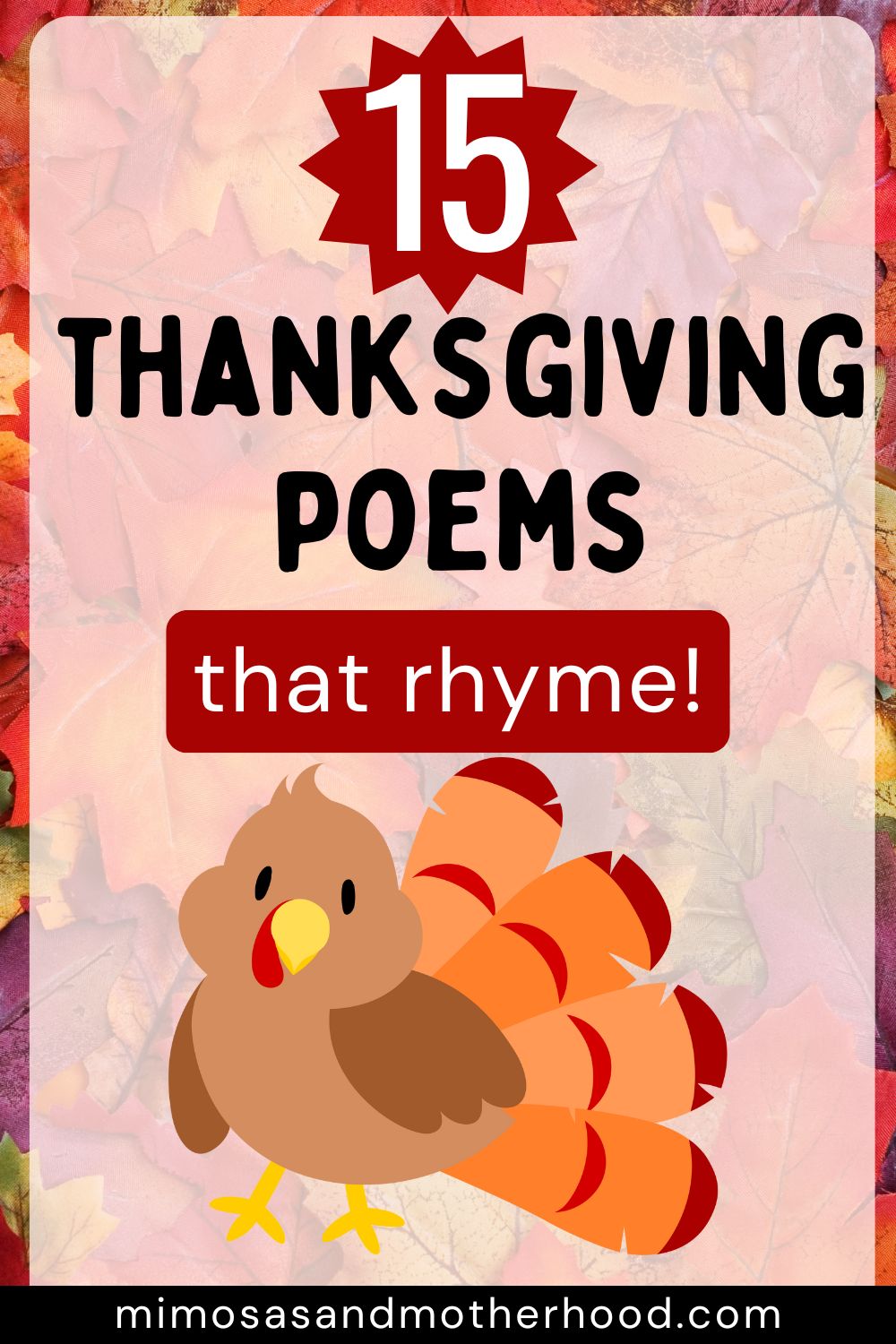 15 Thanksgiving Poems That Rhyme for Kids - Mimosas & Motherhood