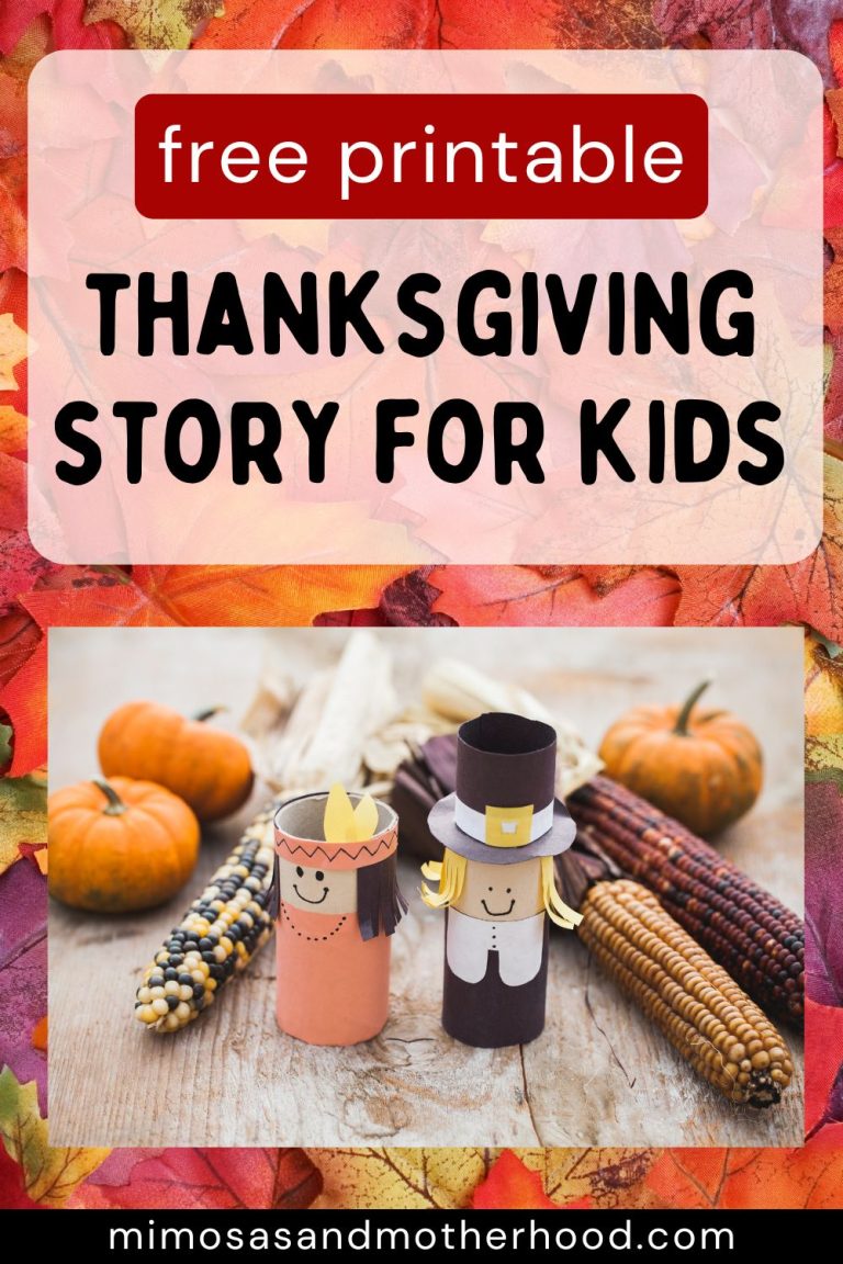 The Story of Thanksgiving for Kids (Free Printable) - Mimosas & Motherhood