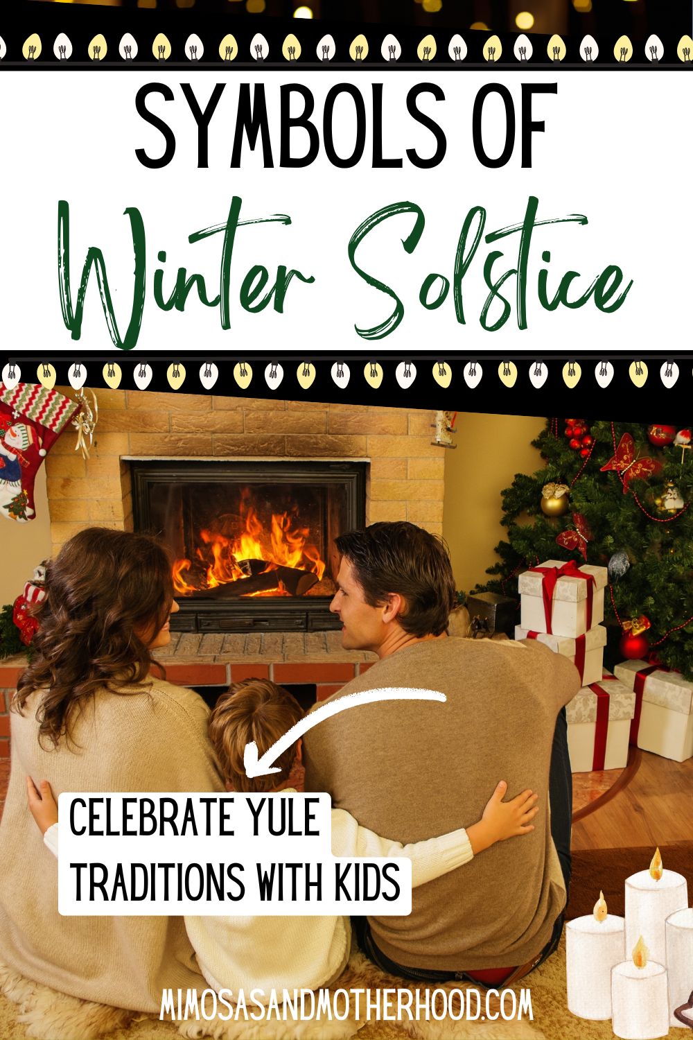 Symbols of Winter Solstice: Yule Meanings & Family-Friendly Ideas ...